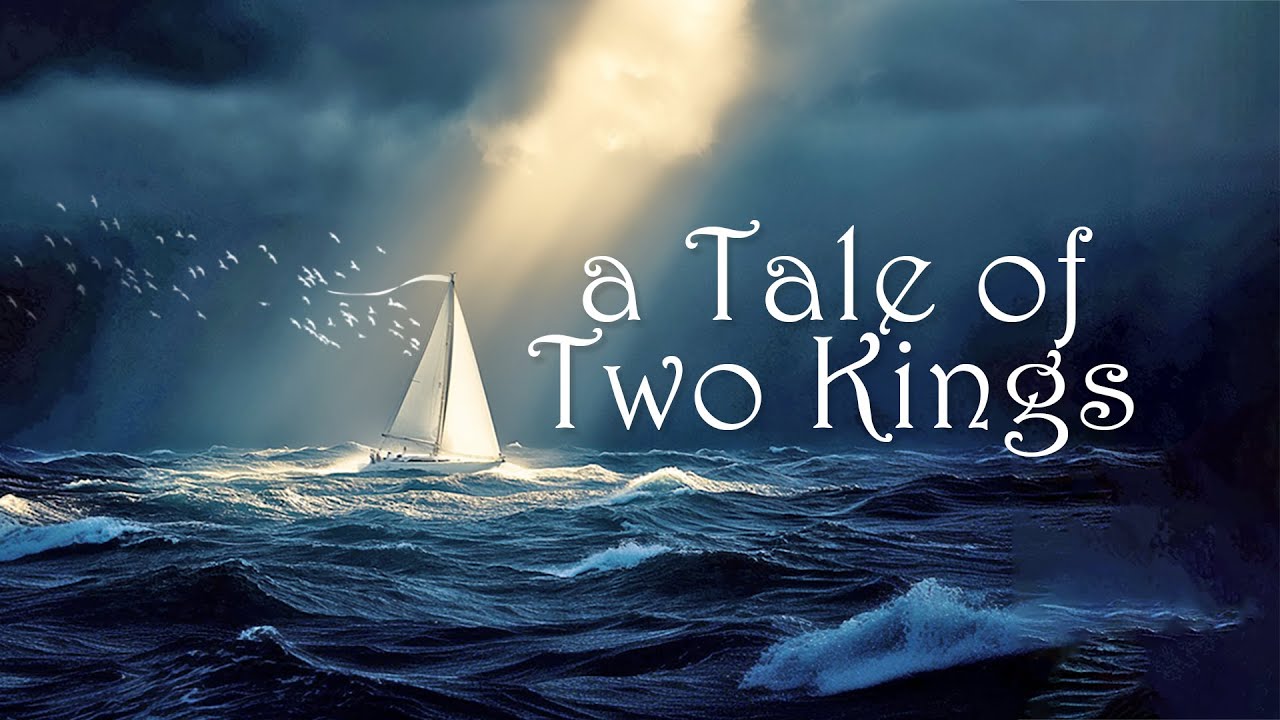 Sunday Sermon: A Tale of Two Kings - YouTube