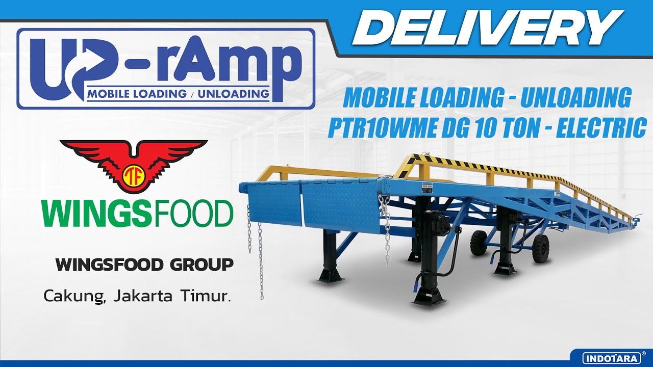 PENGIRIMAN UP RAMP MOBILE LOADING UNLOADING PTR10WME DG 10 TON ELECTRIC ...