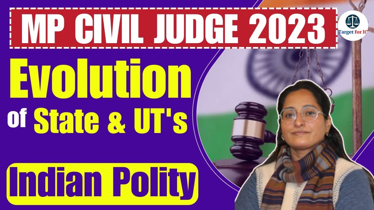 Evolution of State and Union Territories | Indian Polity | MP Civil ...