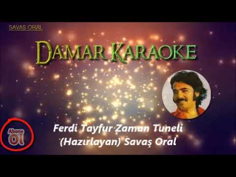 Ferdi Tayfur (Zaman Tuneli Hazırlayan) Savaş Oral