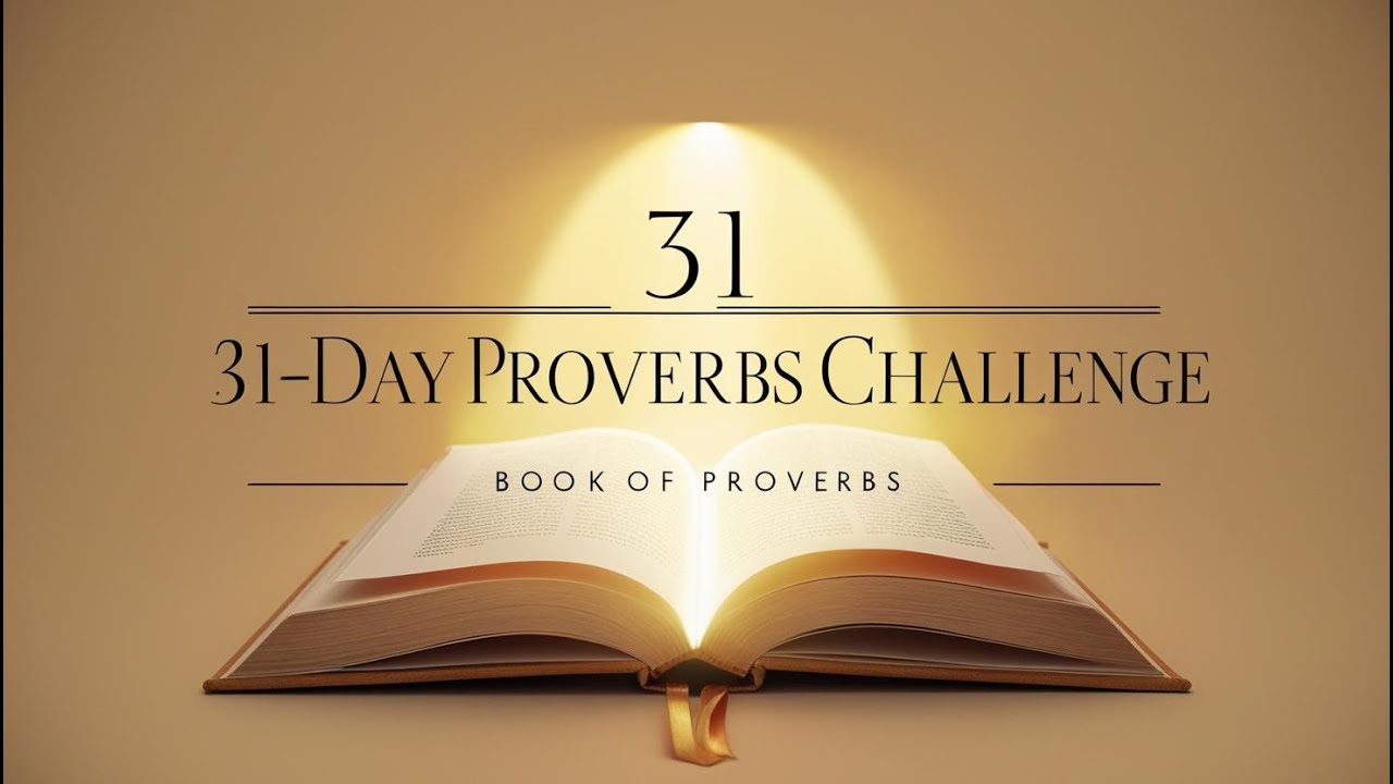 Day 3 of reading the book of Proverbs for 31-Days - YouTube