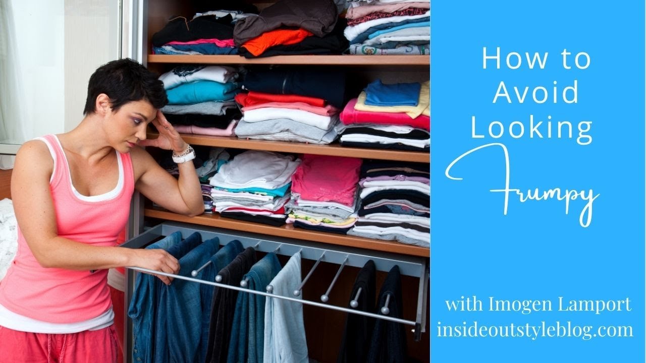 How to Avoid Looking Frumpy? - YouTube