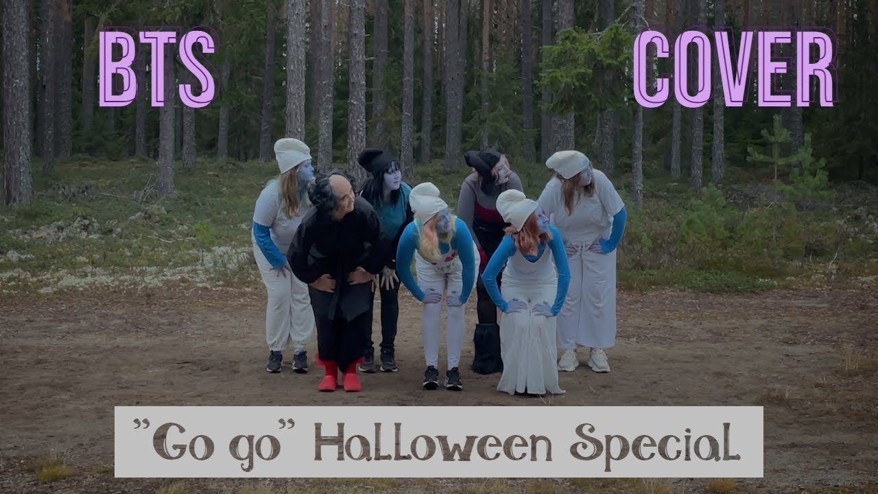 [KPOP IN PUBLIC] BTS "Go go" DANCE COVER - Halloween Special - YouTube