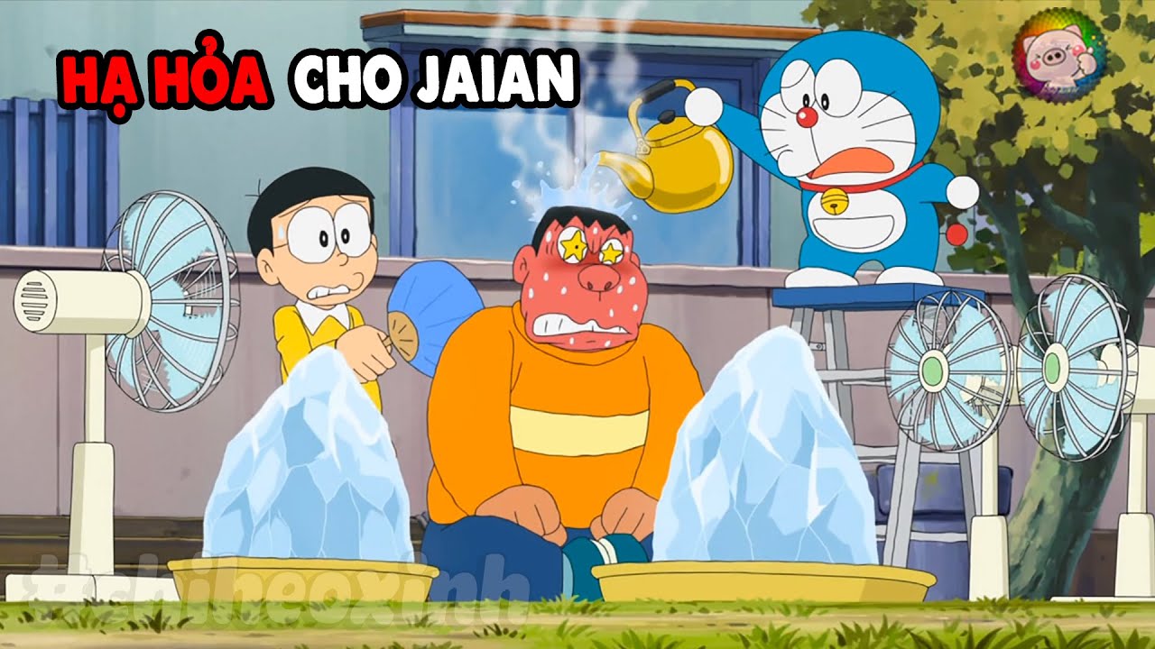 Review Doraemon - Hạ Hỏa Cho Jaian | #CHIHEOXINH | #1134 - YouTube