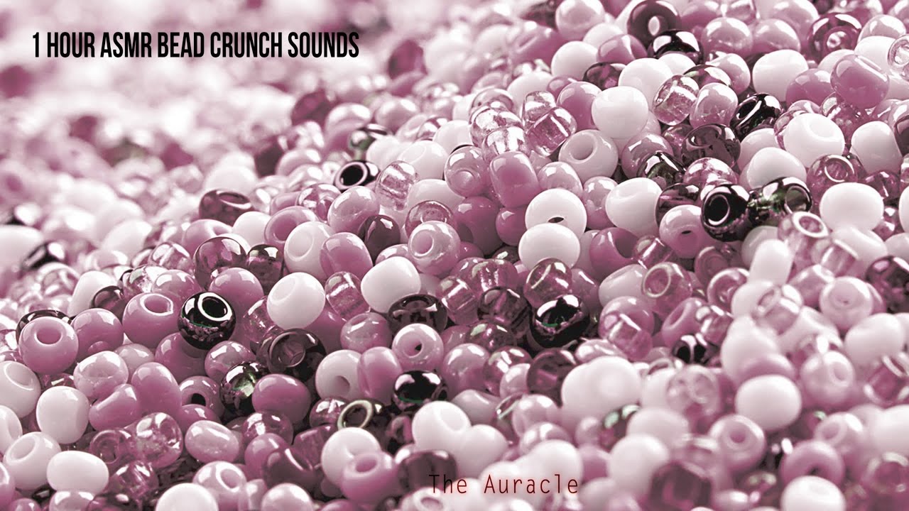 1 hour [ASMR] ★ Super crunchy bead sounds ★ [Binaural] [No talking ...