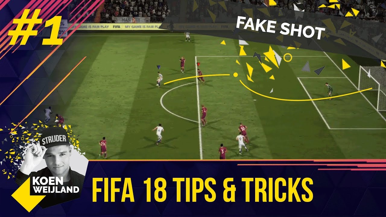 HET NIEUWE FAKE SHOT! | FIFA 18 TIPS & TRICKS #1 | KOEN WEIJLAND - YouTube