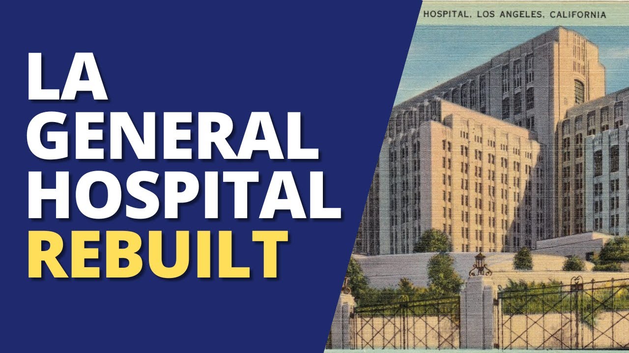 LA General Hospital to be Built as Housing - YouTube