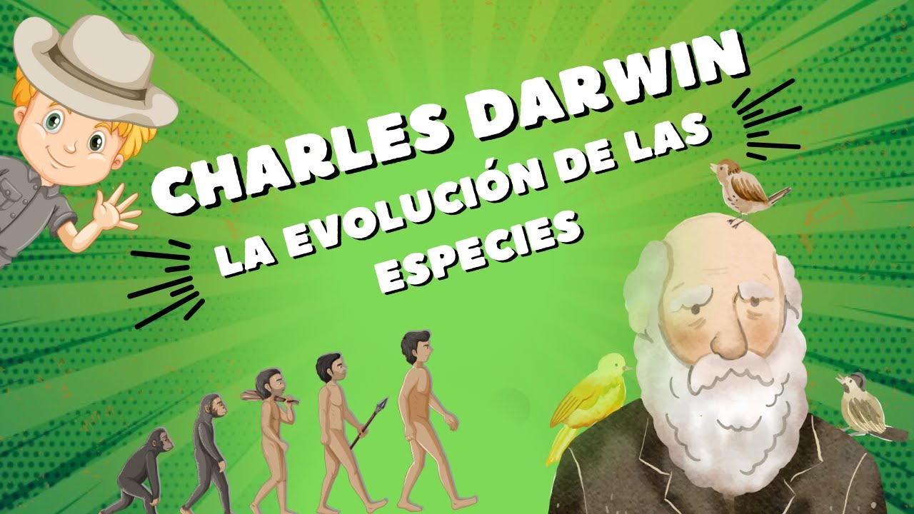 Charles Darwin y la evolución de las especies | Historia para niños ...