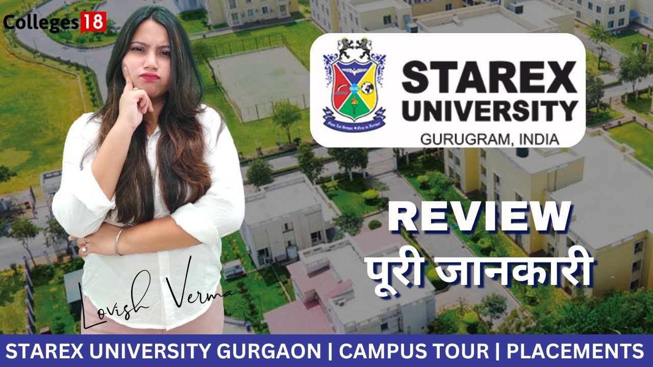 Starex University Gurgaon Reviews 2025 | Campus Tour | Placements ...