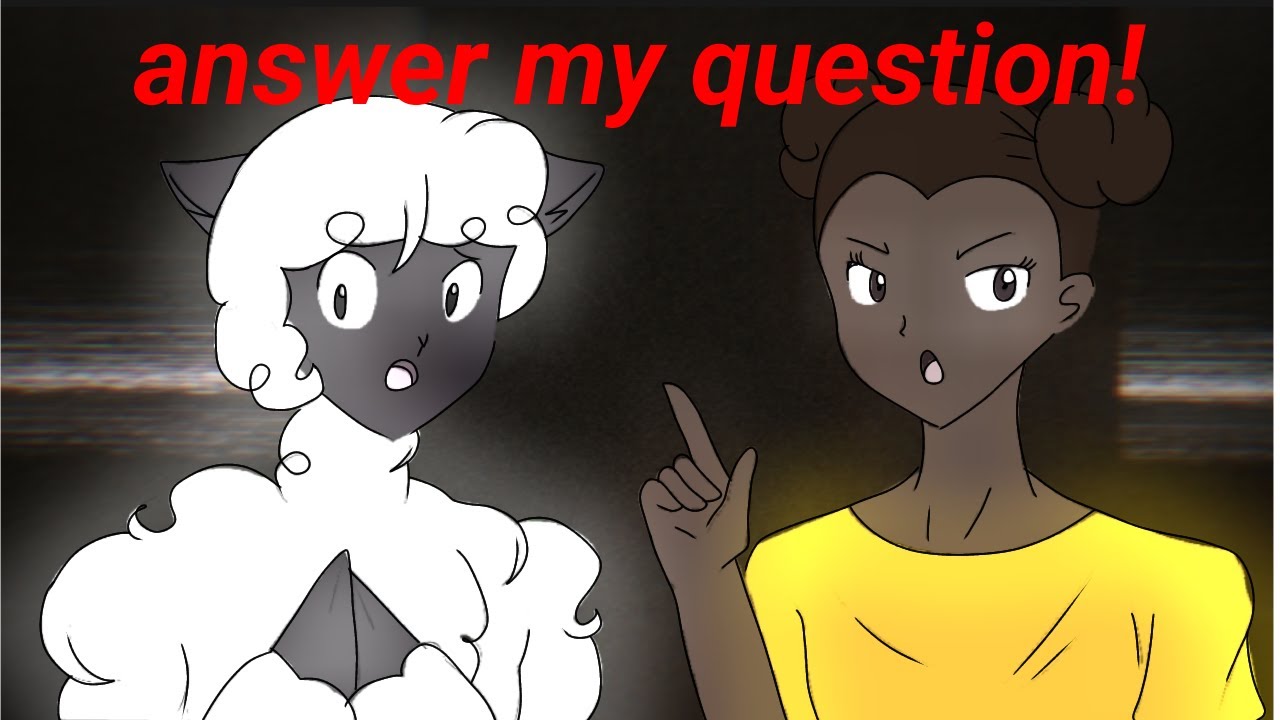 Answer my question • animation meme (Amanda the adventurer) - YouTube