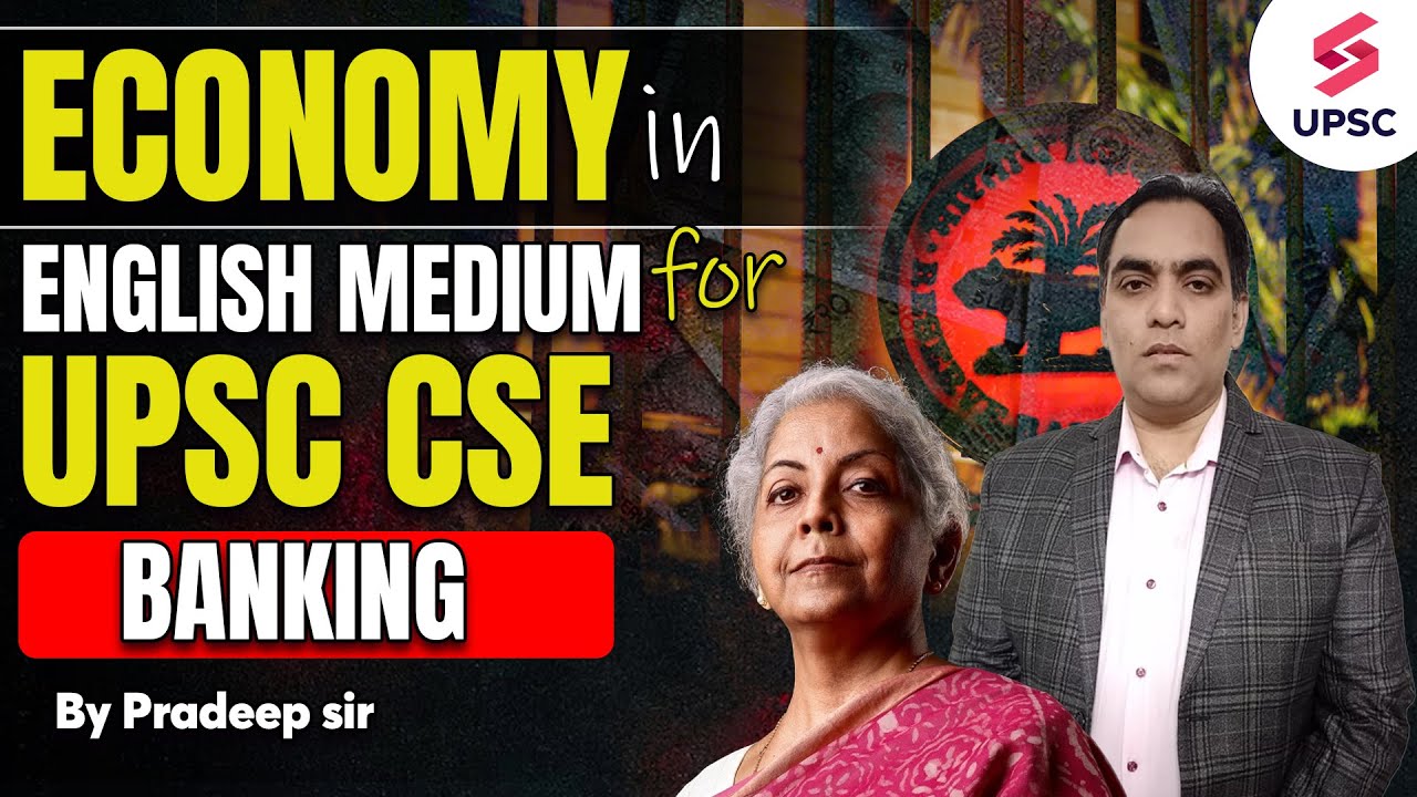 Banking System | Banking System in India By Pradeep sir | UPSC CSE 2024 ...