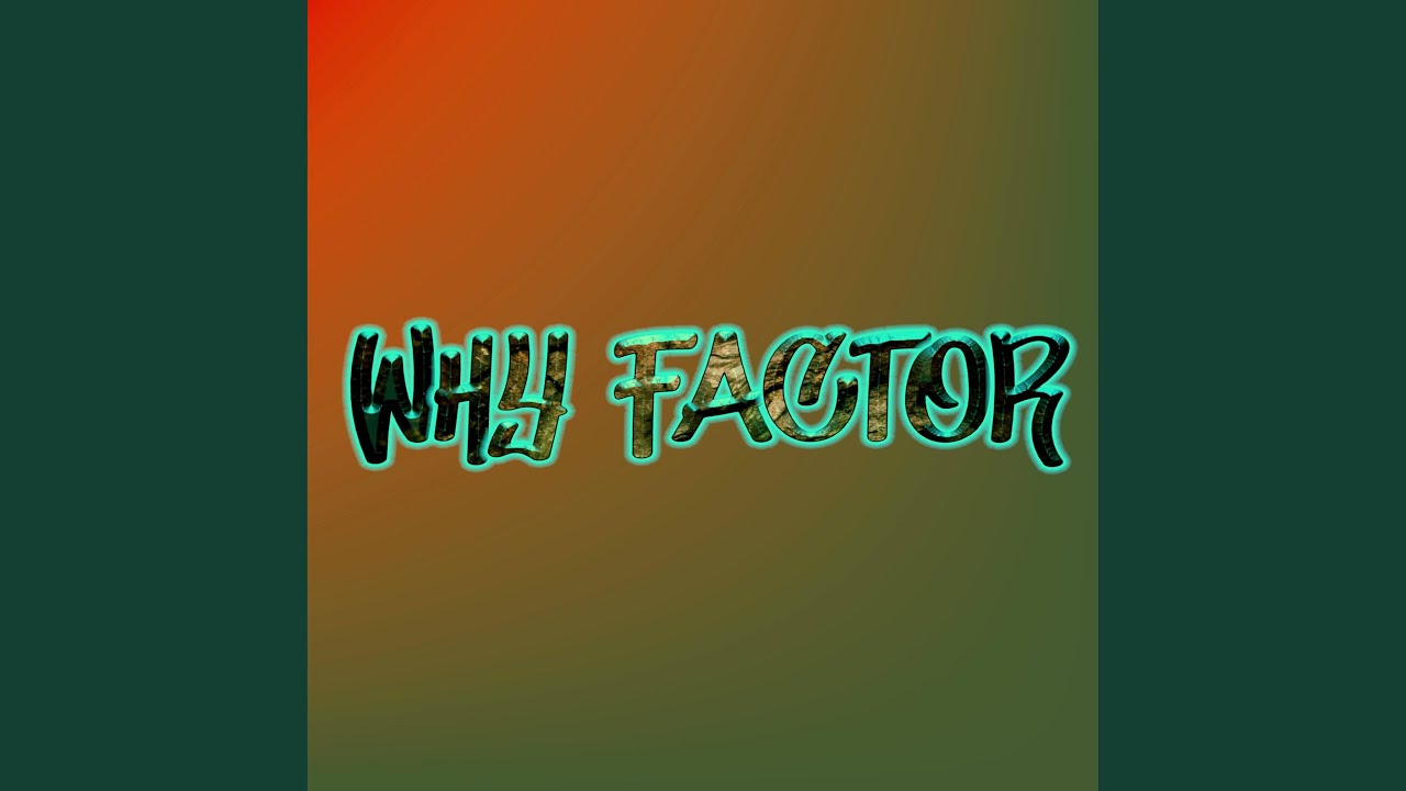 Why Factor - YouTube