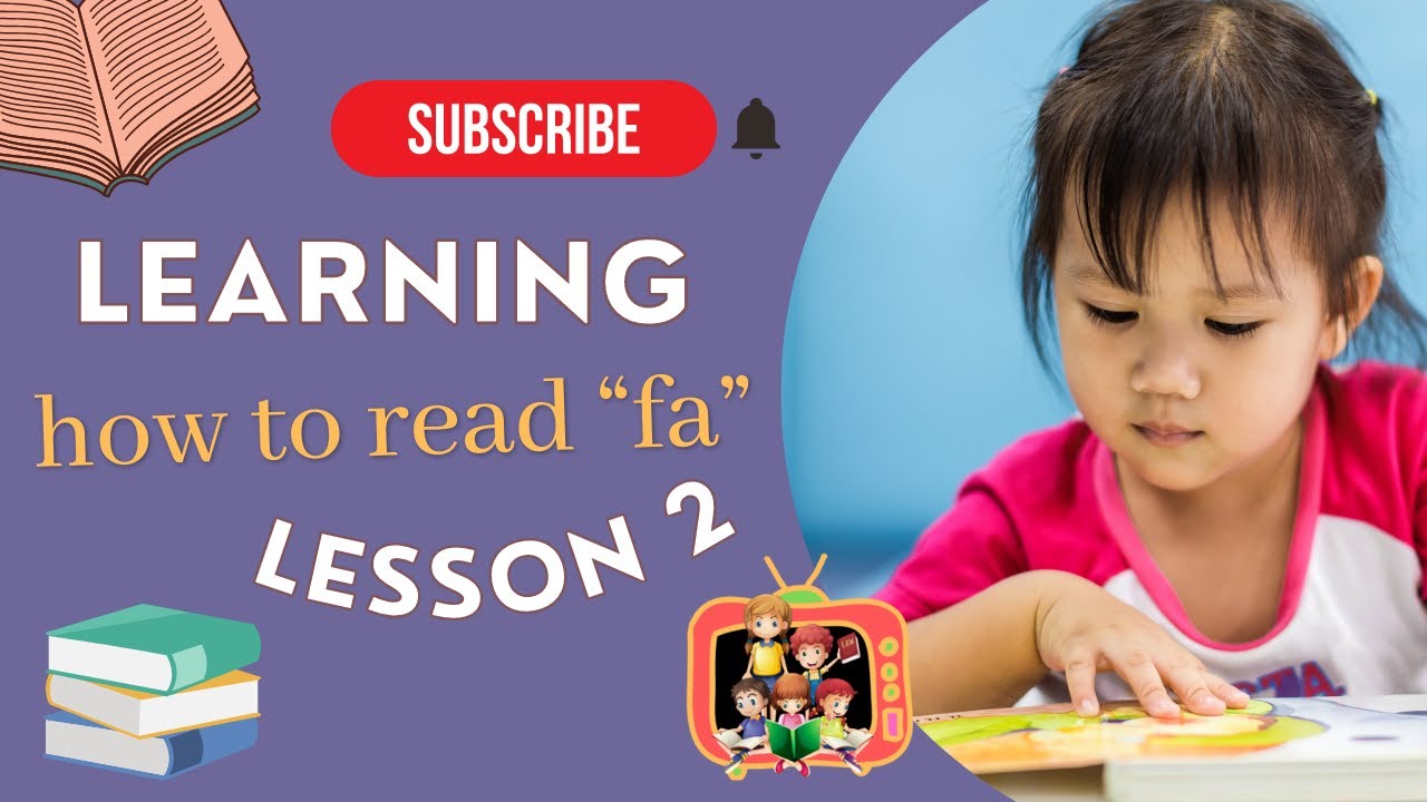 Lesson 2 | Review of Lesson 1 | Learning how to read “fa” | Reading ...