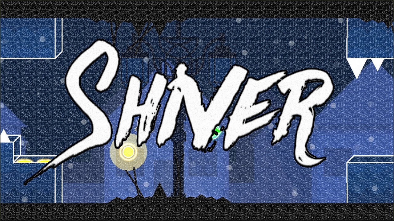 [GD] Shiver(Easy Demon) 100%(By SpKale) | Geometry Dash - YouTube