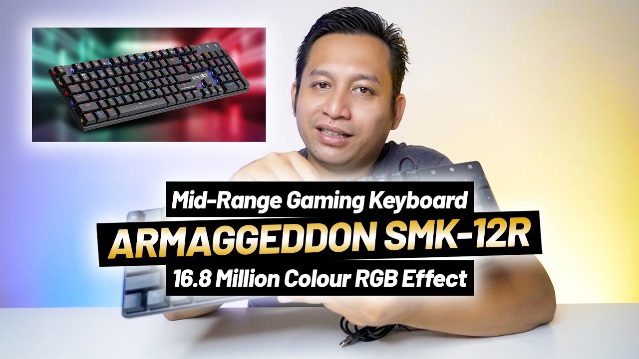 Armaggeddon SMK-12R RGB | Mid-Range Gaming Keyboard - YouTube