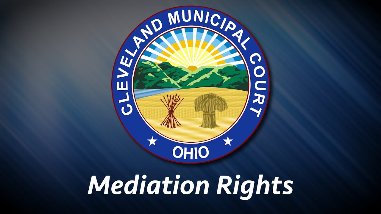 Cleveland Municipal Court Mediation Rights - YouTube