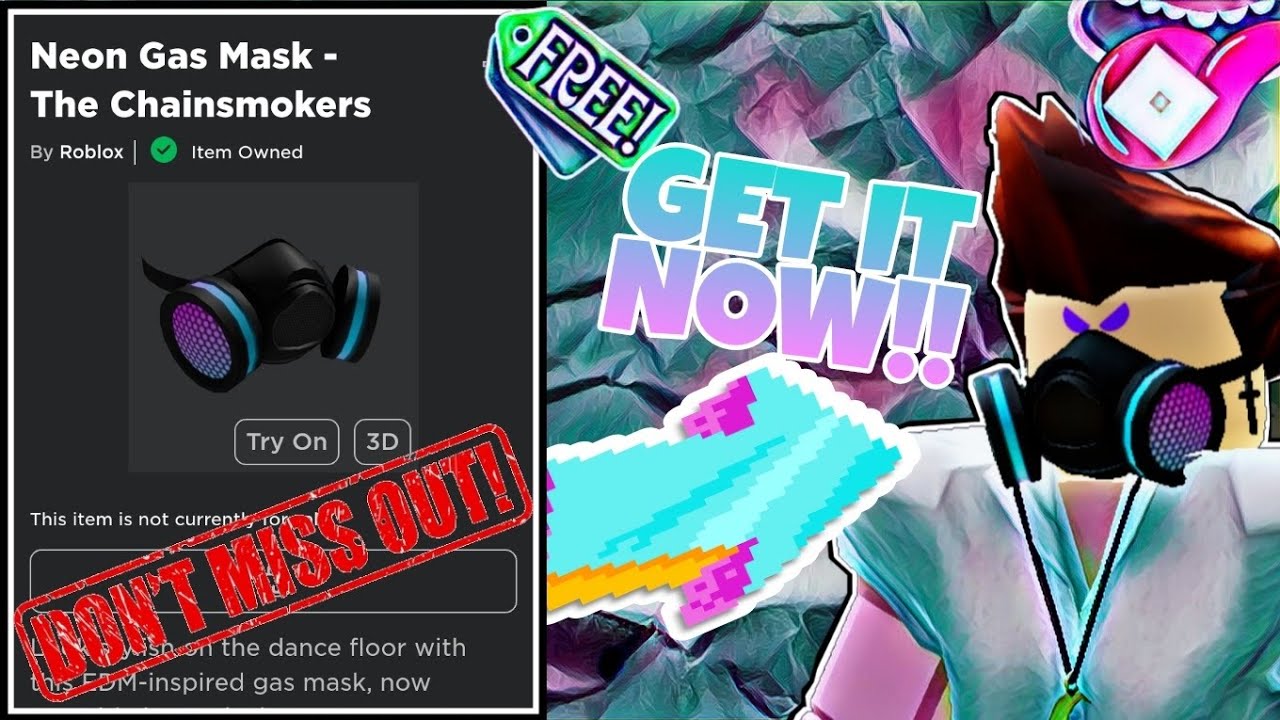 [EVENT] Cara Mendapatkan NEON GAS MASK - THE CHAINSMOKERS | ROBLOX # ...