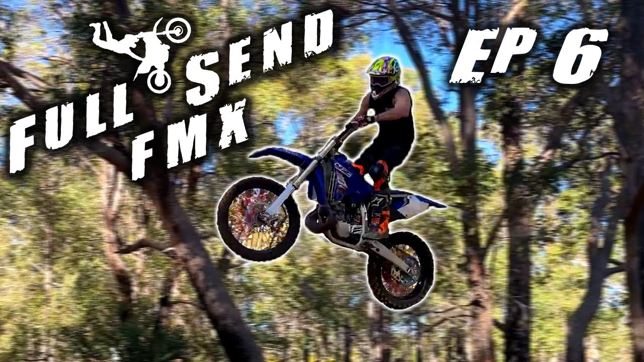 Full Send FMX Ep 6 - FMX Fun Day - YouTube