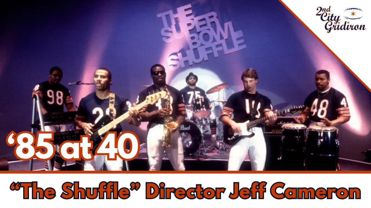 '85 at 40: Super Bowl Shuffle Documentary Director Jeff Cameron joins ...