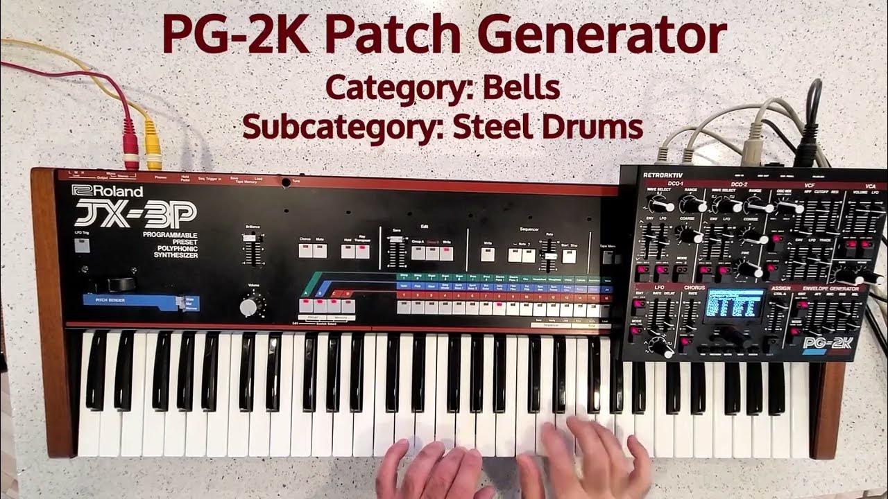 PG-2K Patch Generator - "Steel Drum" Category - YouTube
