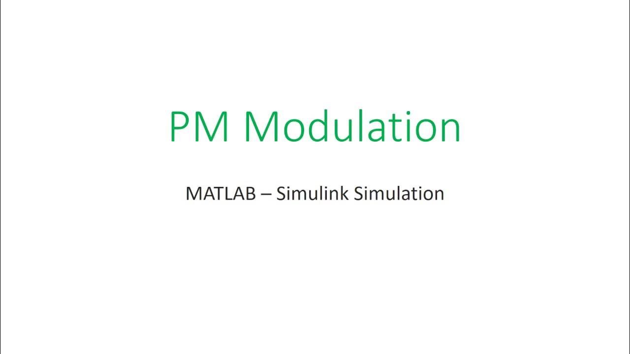 PM Modulation | MATLAB Simulation | Simulink - YouTube