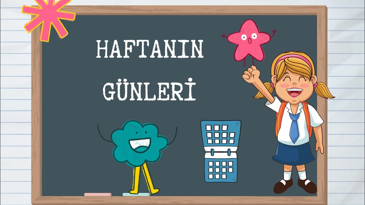 Haftanın günlerini öğreniyorum/ Hafta içi/ Hafta sonu/ Dün/bugün/ yarın ...