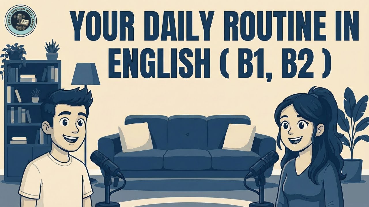 Describe Your Day Like a Native | B1-B2 English Daily Routine ...