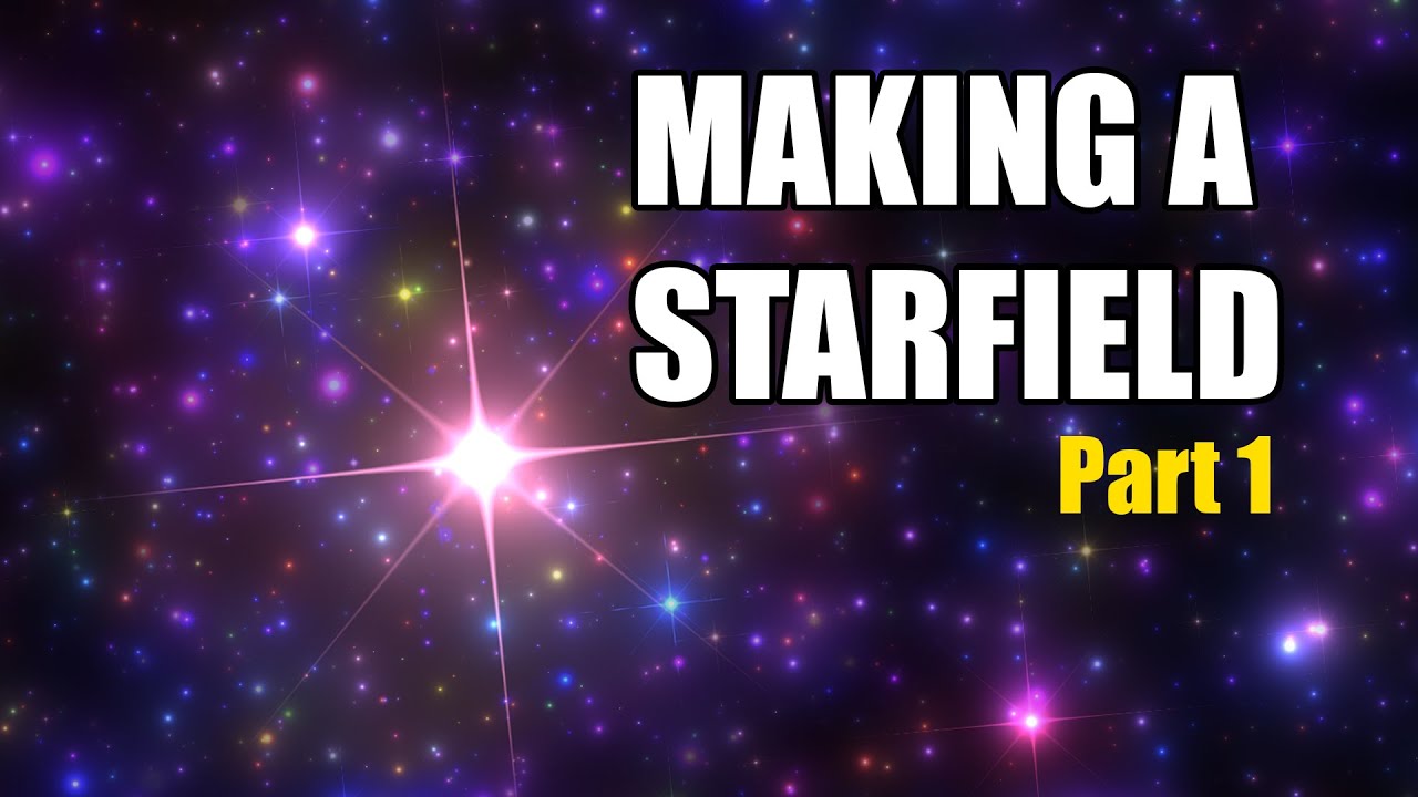 Shader Coding Making A Starfield Part 1 Youtube