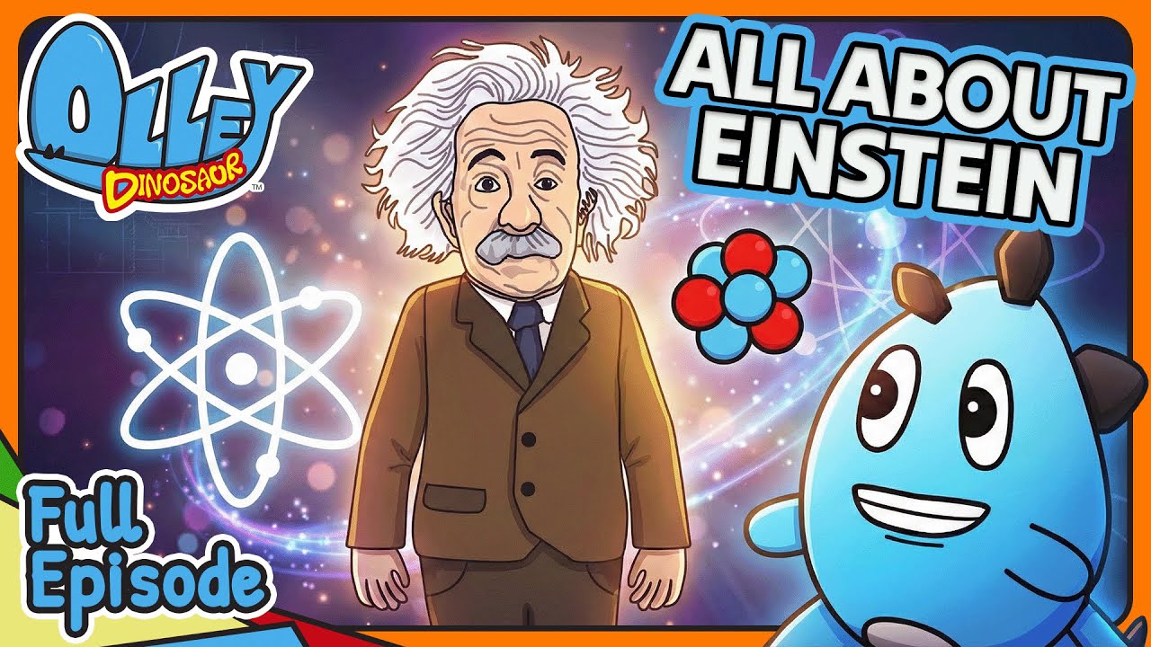 ALBERT EINSTEIN - His Life | Olley Dinosaur | Learn Sing Explore | Kids ...