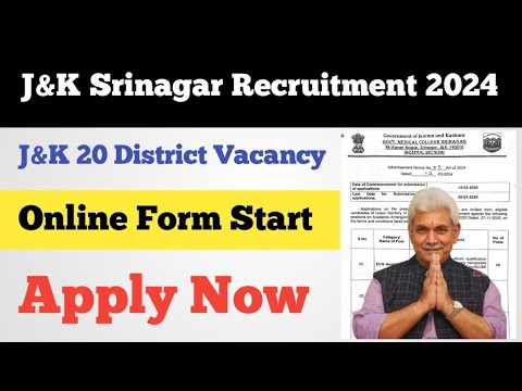 J&K Srinagar Recruitment 2024 ll 20 District Vacancy ll Online Form ...