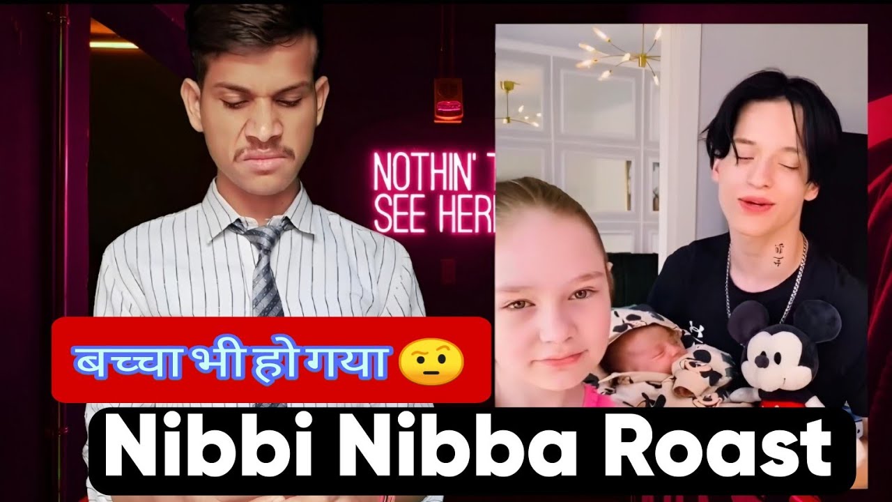 nibba nibbi roast / nibba nibbi roast video / nibba nibbi funny videos / nibba nibbi love#roast ...