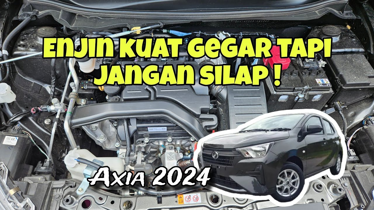Enjin ni kuat bergegar buat ramai taknak beli Axia D74A - YouTube