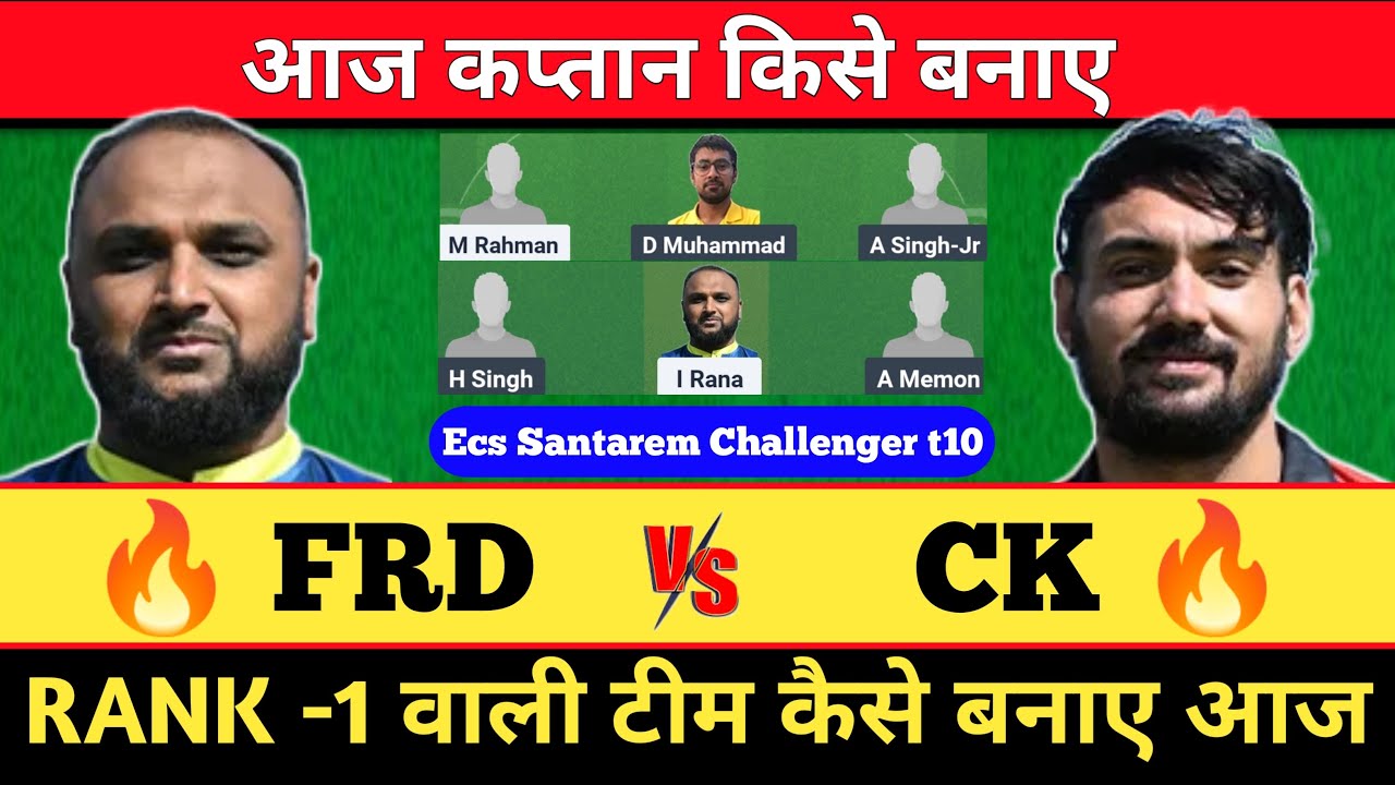 FRD vs CK Dream11 Prediction, FRD vs CK Dream11 Team, FRD vs CK Ecs ...