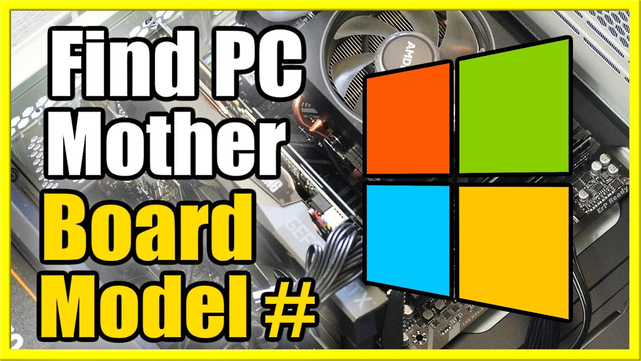 How to find Motherboard Model on Windows 10 (Easy Method!) - YouTube