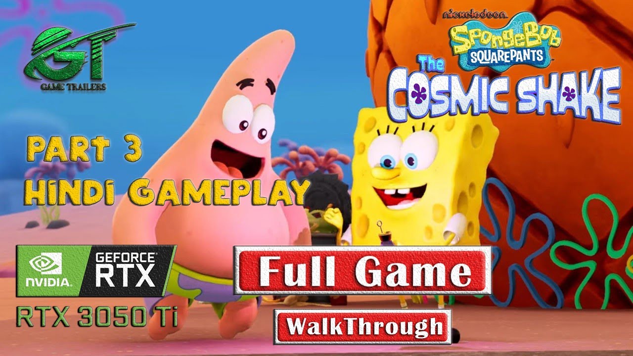 SpongeBob SquarePants: The Cosmic Shake RTX 3050 in Hindi Audio ...