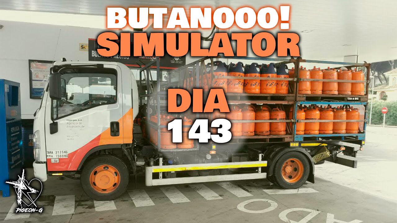 🟠ARRELANDO EL DÍA 2 |DÍA 143| 🚚 BUTANOOO! SIMULATOR - YouTube