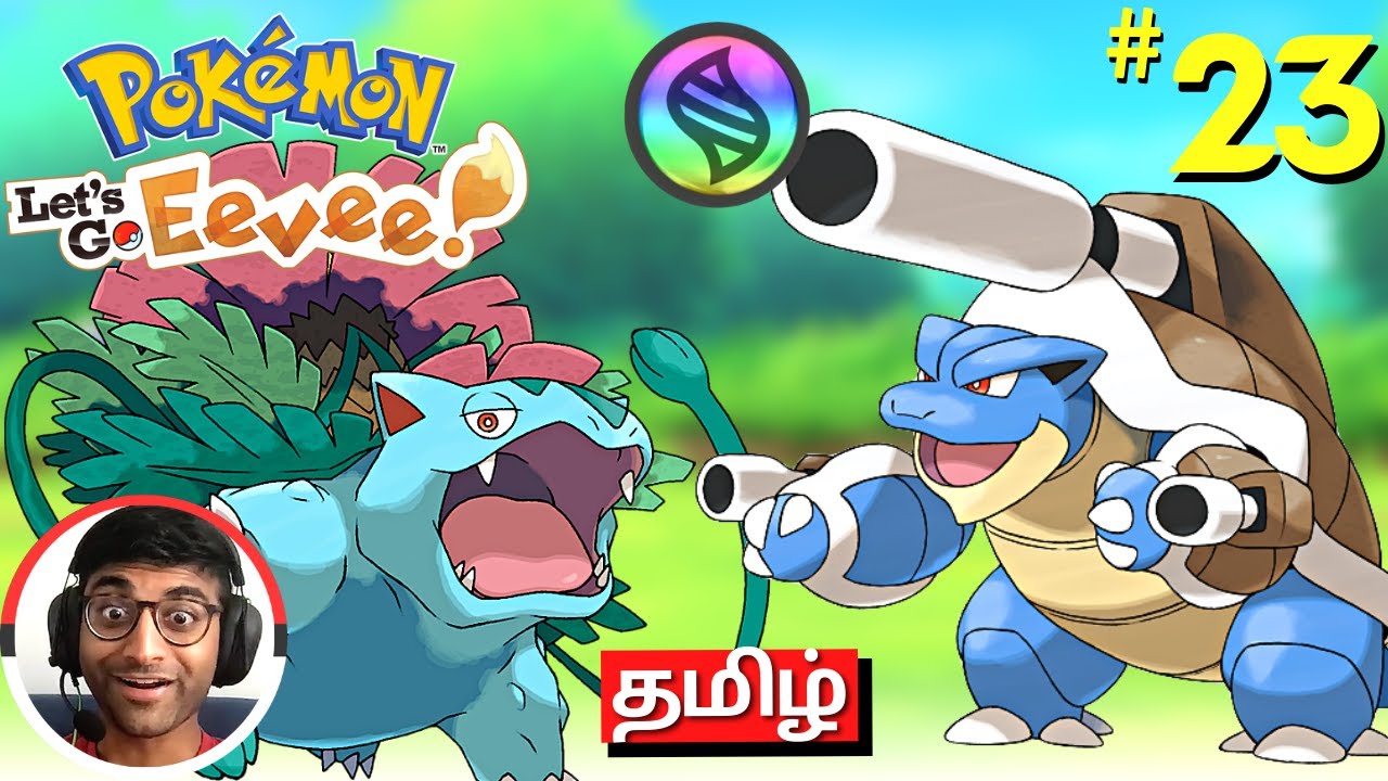 Pokemon Mega Evolutions Tamil Gameplay | Let's Go Pikachu Eevee Episode ...