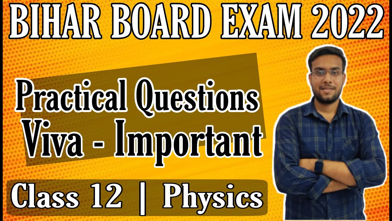 Bihar Board Class 12 Viva Voice Most important question 2022 practical ...