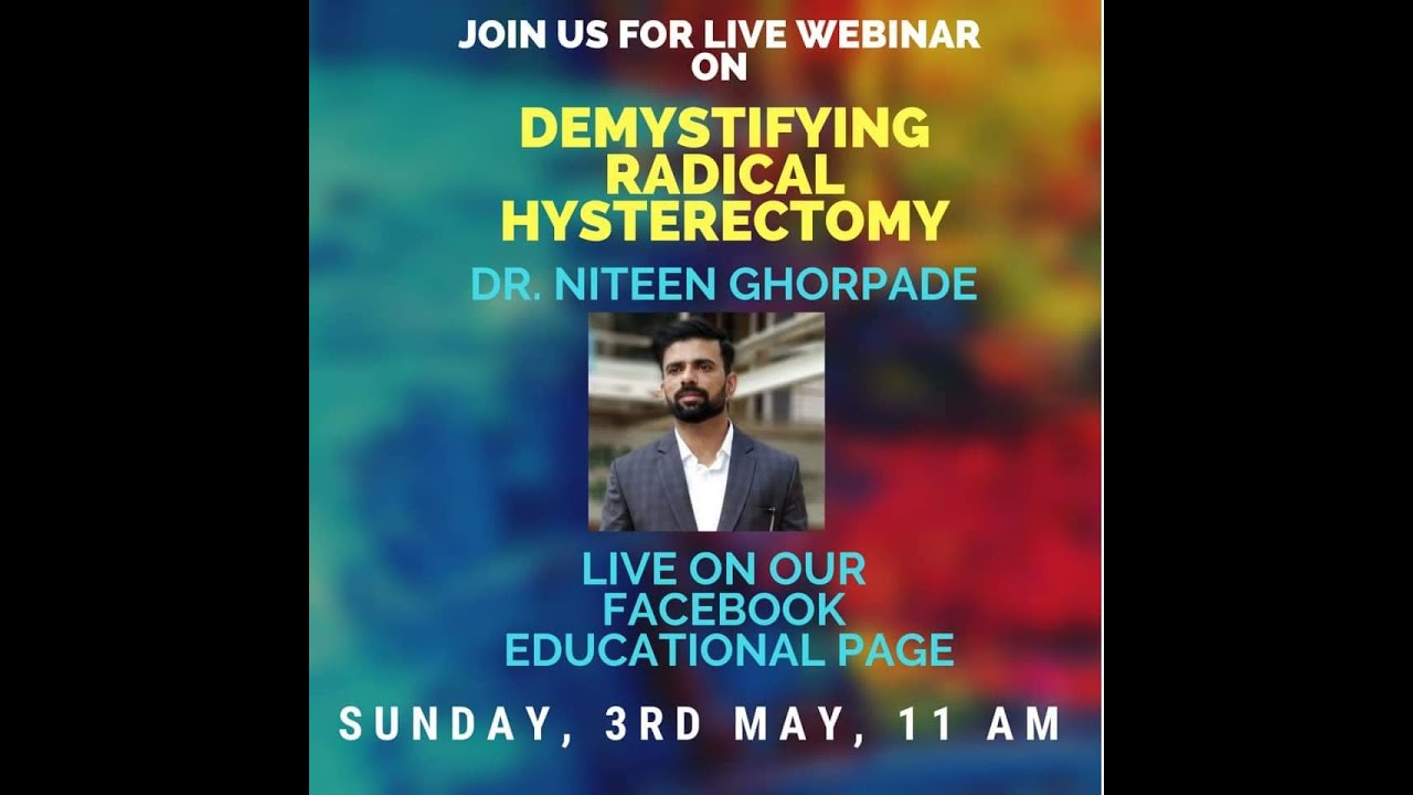 Webinar on Demystifying Radical Hysterectomy - YouTube