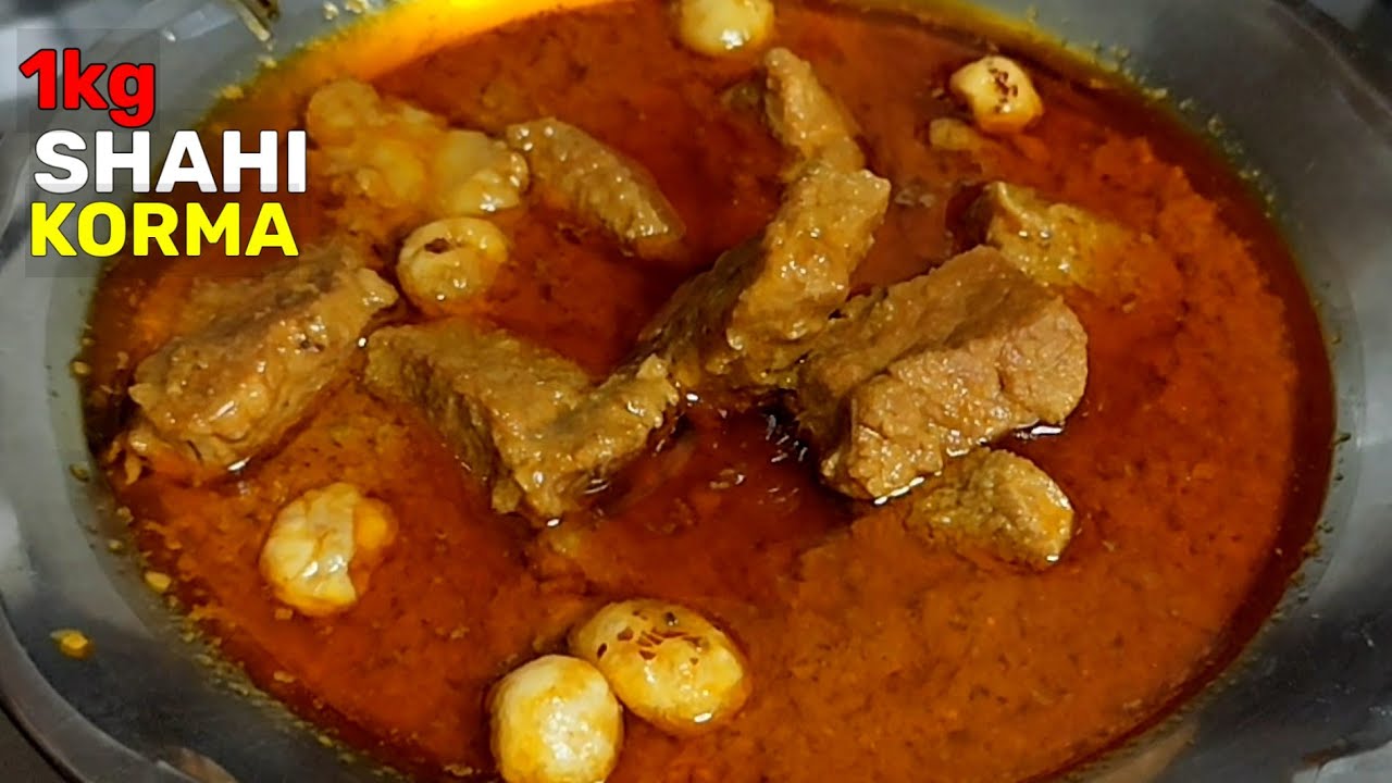 SHAHI KORMA / korma Recipe / Rampuri korma / Taar tandoori / Shahi ...