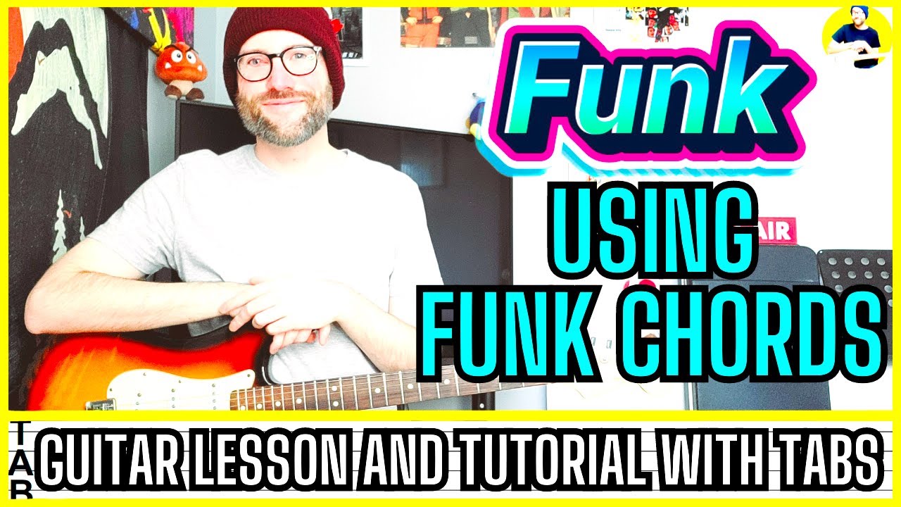 Funk Guitar - Using Funk Chords Guitar Lesson | Tab | Tutorial - YouTube