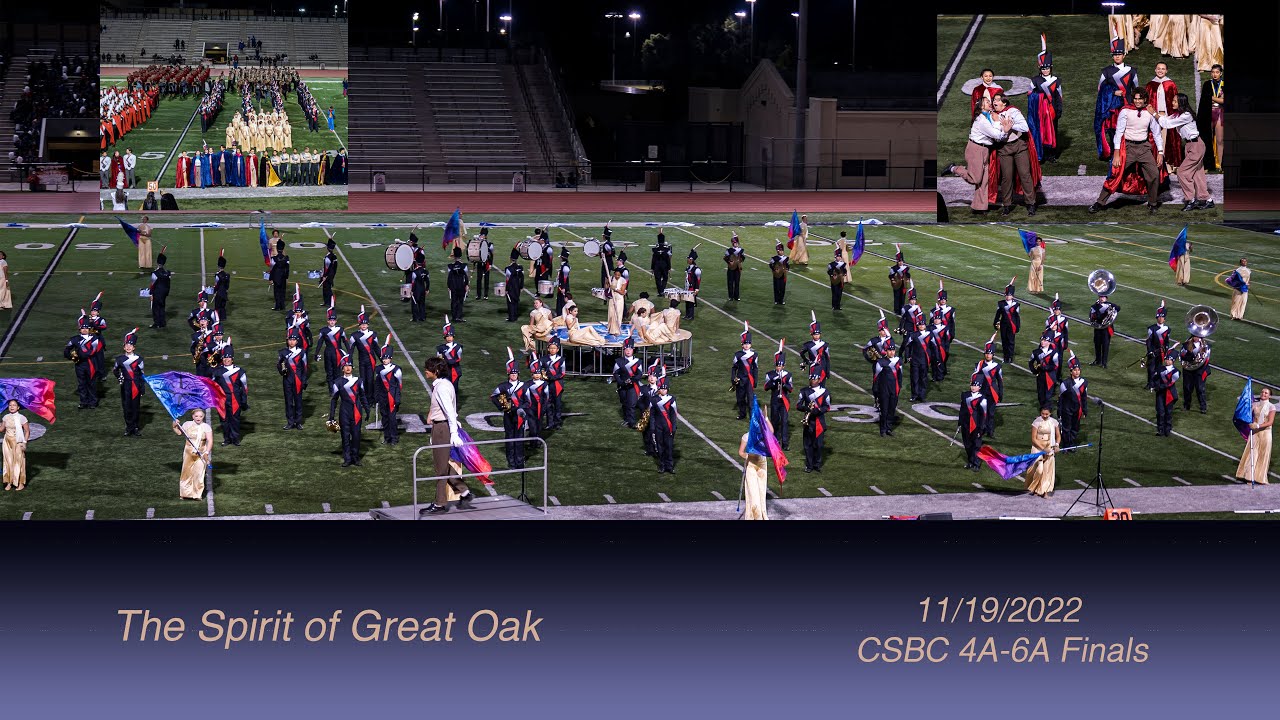 2022 CSBC 4-6 Championships: The Spirit of Great Oak Marching Band ...
