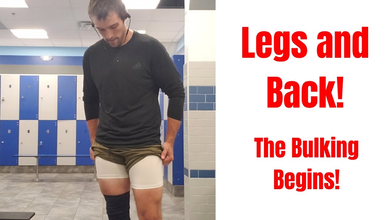 My Bulking Season Begins! (Legs and Back) - YouTube