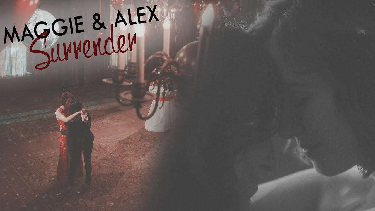 Maggie & Alex | S u r r e n d e r [+2x13] - YouTube
