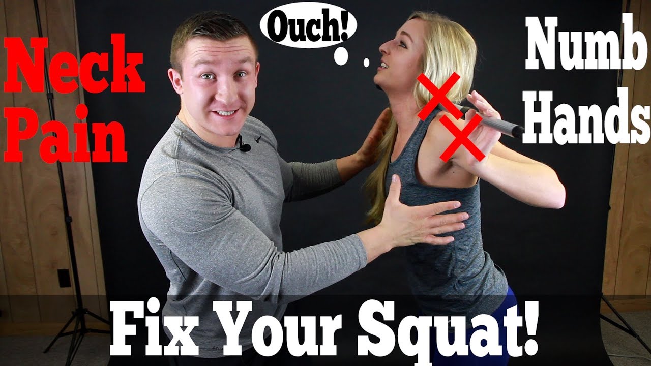 FIX YOUR SQUAT NECK PAIN AND ARM NUMBNESS WHILE SQUATTING YouTube fix-your-squat-neck-pain-and-arm-numbness-while-squatting-youtube