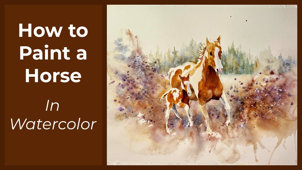 How to Paint a Horse in watercolor/a Demonstration - YouTube