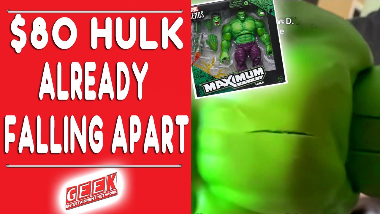 $80 Marvel Legends Hulk is Already Falling Apart?! (Maximum Series ...