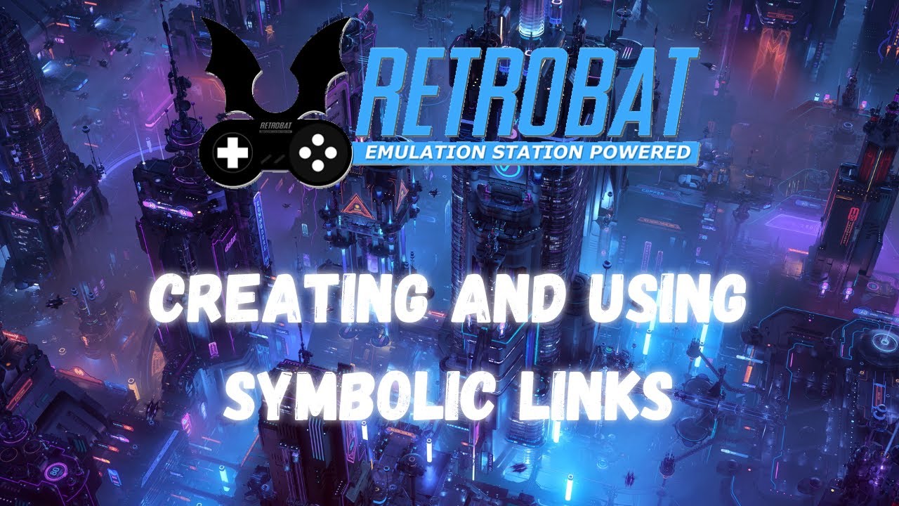 RetroBat - Creating and Using Symbolic Links to create more storage ...