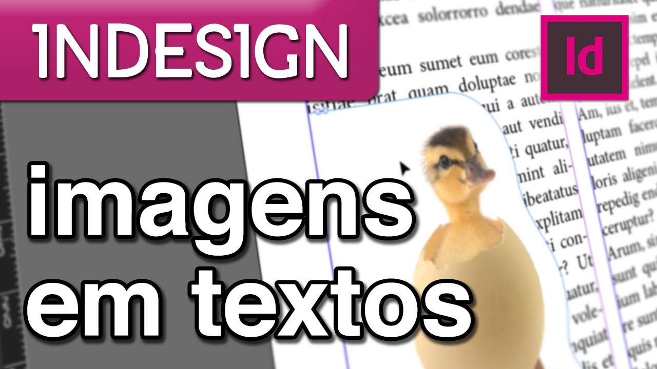 Imagens em Textos no InDesign CC - YouTube
