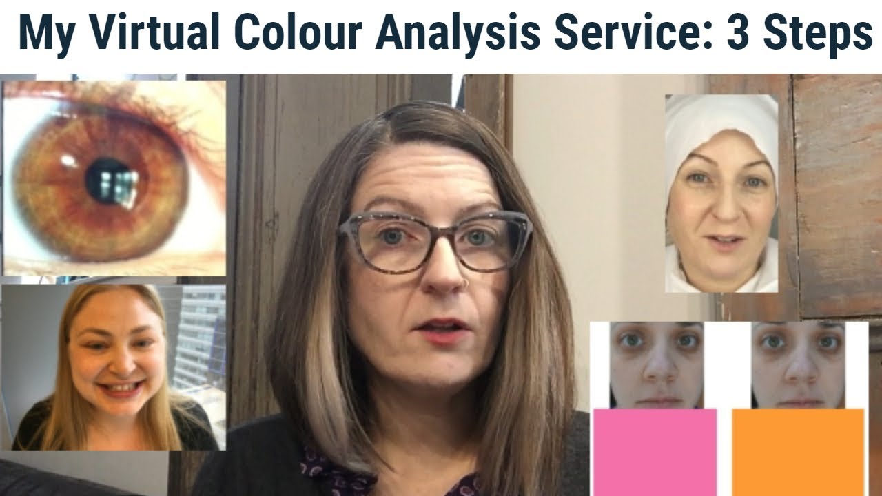 My Virtual Colour Analysis Service - The 3 Steps and Why I Do Each Step ...